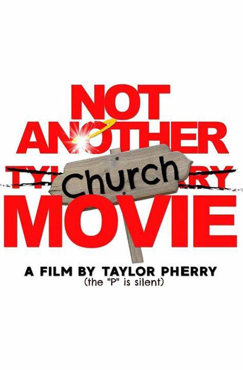 Not Another Church Movie: A Comedy Twist on Faith and Fun!